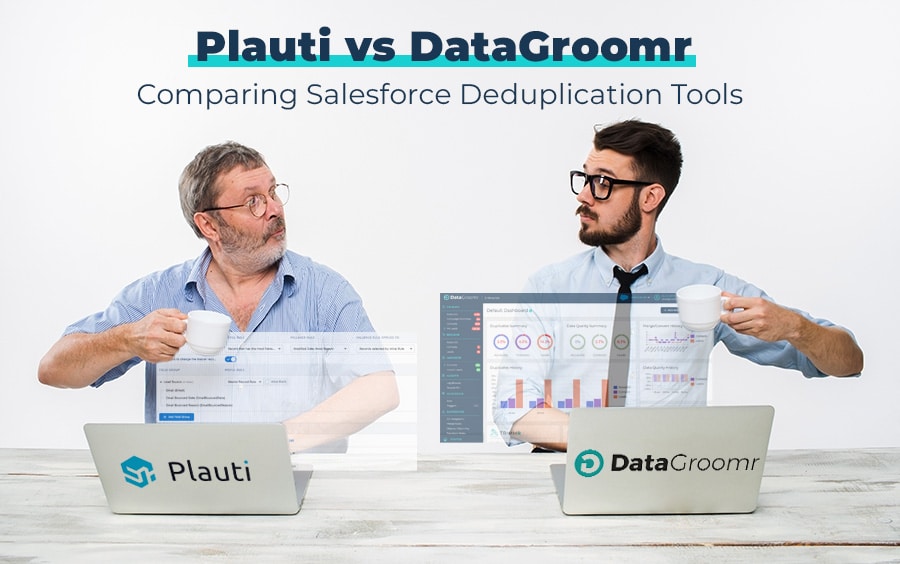 Plauti Duplicate Check vs DataGroomr - Comparing Tools